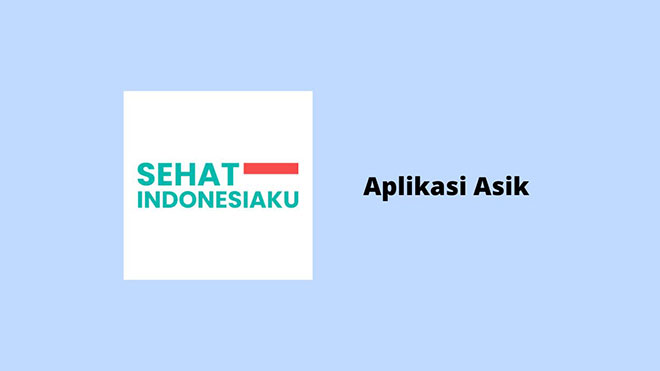 Aplikasi Asik, Aplikasi Resmi Kemenkes RI