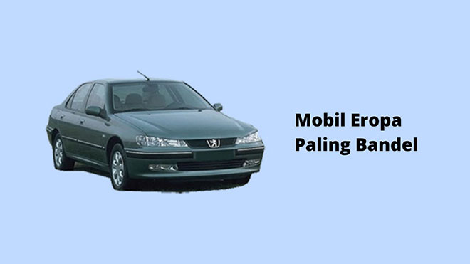 Mobil Eropa Paling Bandel dan Murah Perawatannya