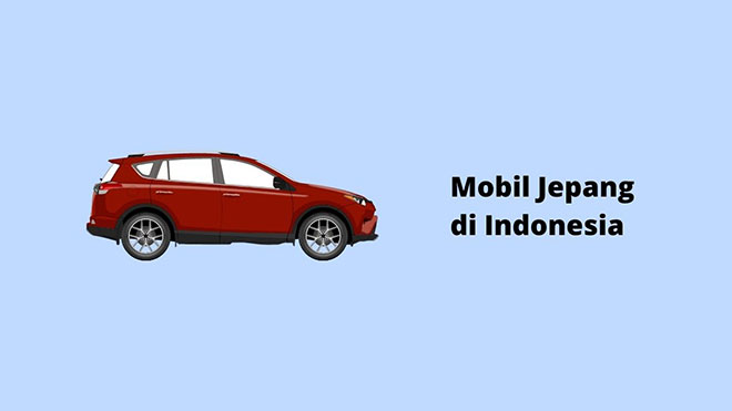 Mobil Jepang di Indonesia yang Paling Jadi Incaran