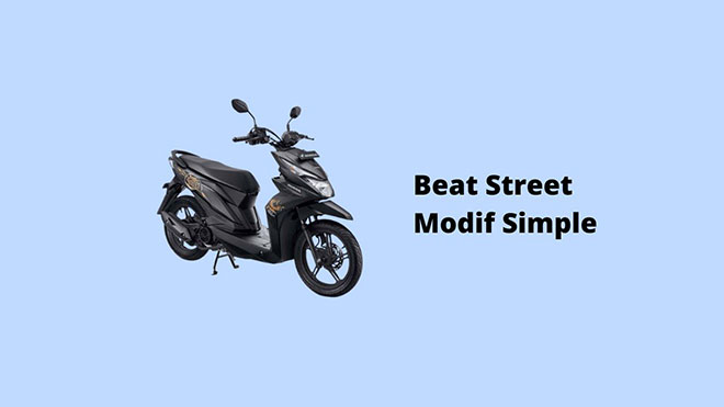 Beat Street Modif Simple Kekinian