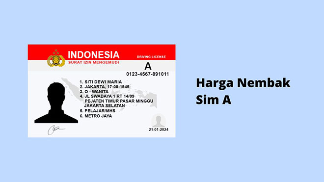Harga Nembak Sim A di Indonesia