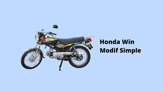 Honda Win Modif Simple Kekinian