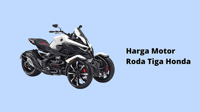 Harga Motor Roda Tiga Honda Neo Wing