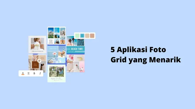 5 Aplikasi Foto Grid yang Menarik di Playstore dan App Store